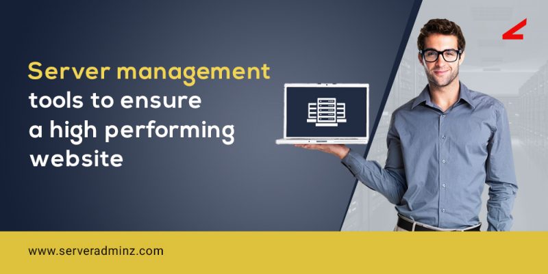 Server Management Tools Archives - ServerAdminz Blog | Who Knows Server Better Than Adminz?