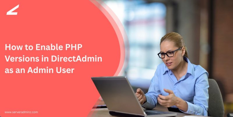 How to Enable and Manage Multiple PHP Versions in DirectAdmin